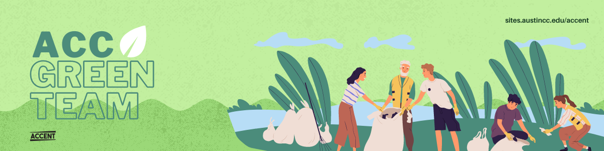 Learn How to Go Green with ACC’s Green Team – ACCENT