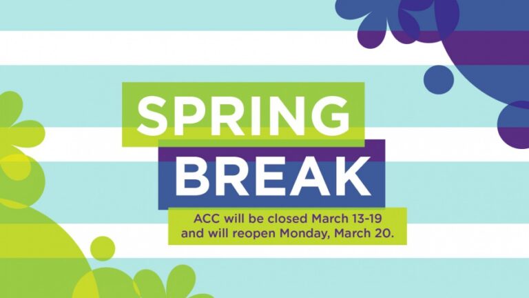 ACC closes for Spring Break 3/13 through 3/19 | ACC Newsroom | Austin ...