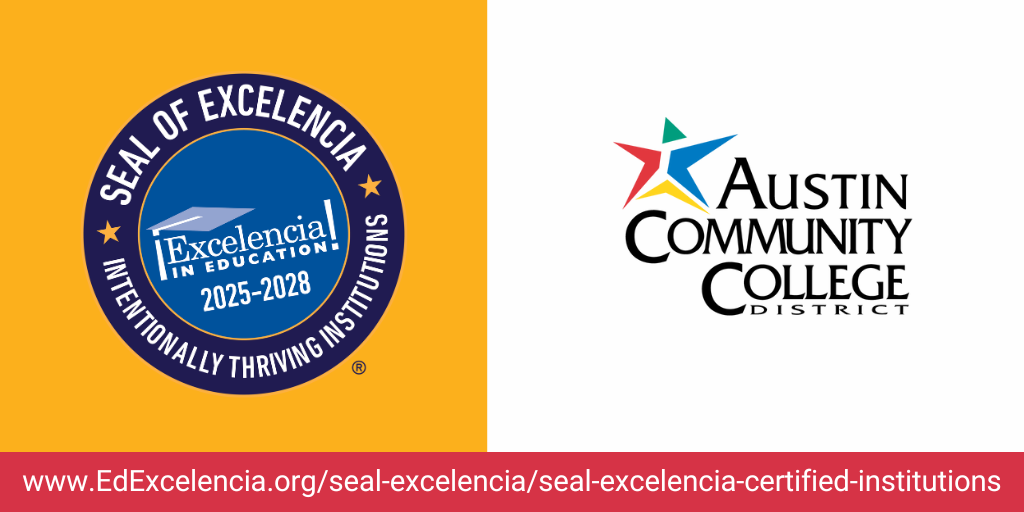 Austin Community College District Earns New Intentionally Thriving Institution Designation for ...